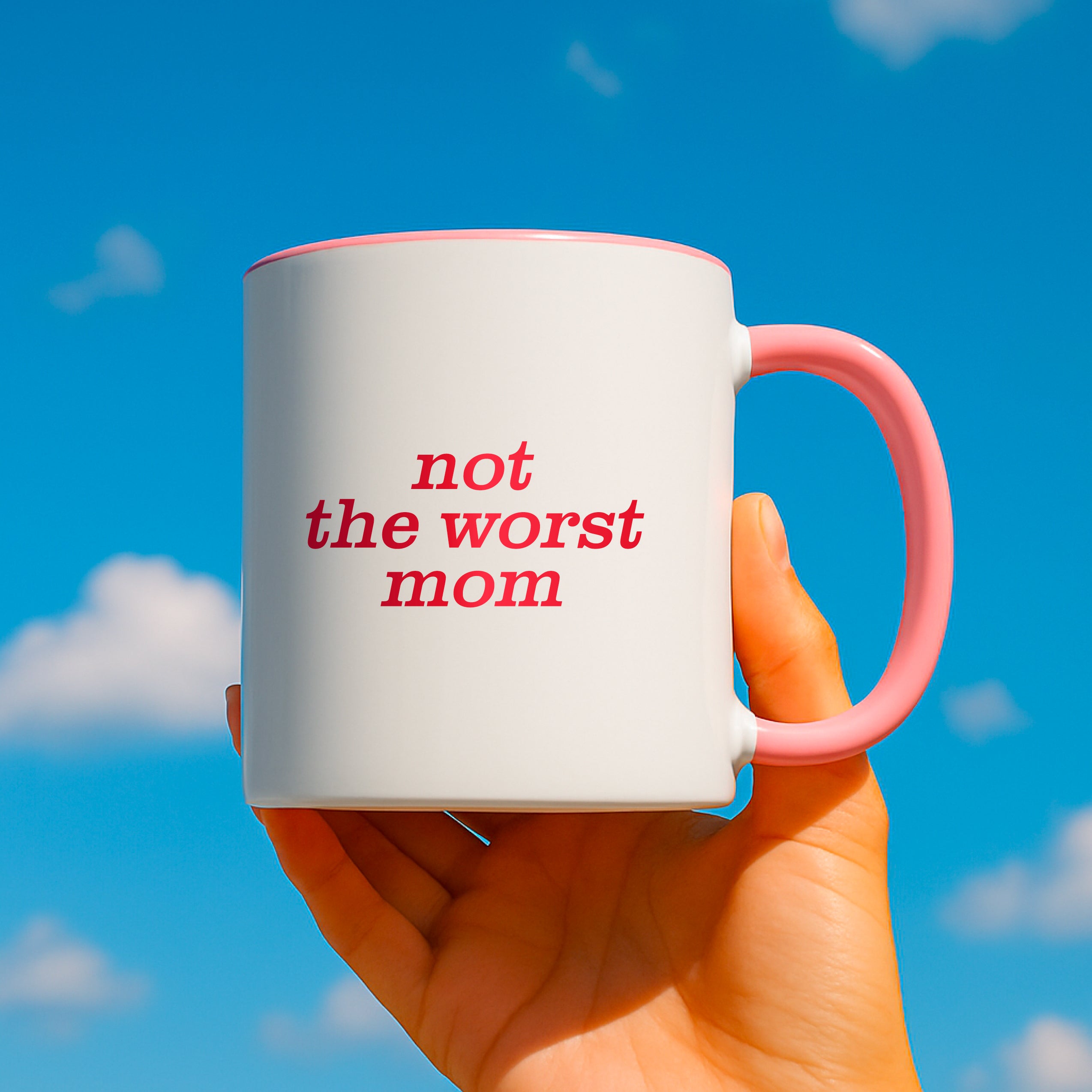 Not The Worst Mom Mug – Cool Girl Candles